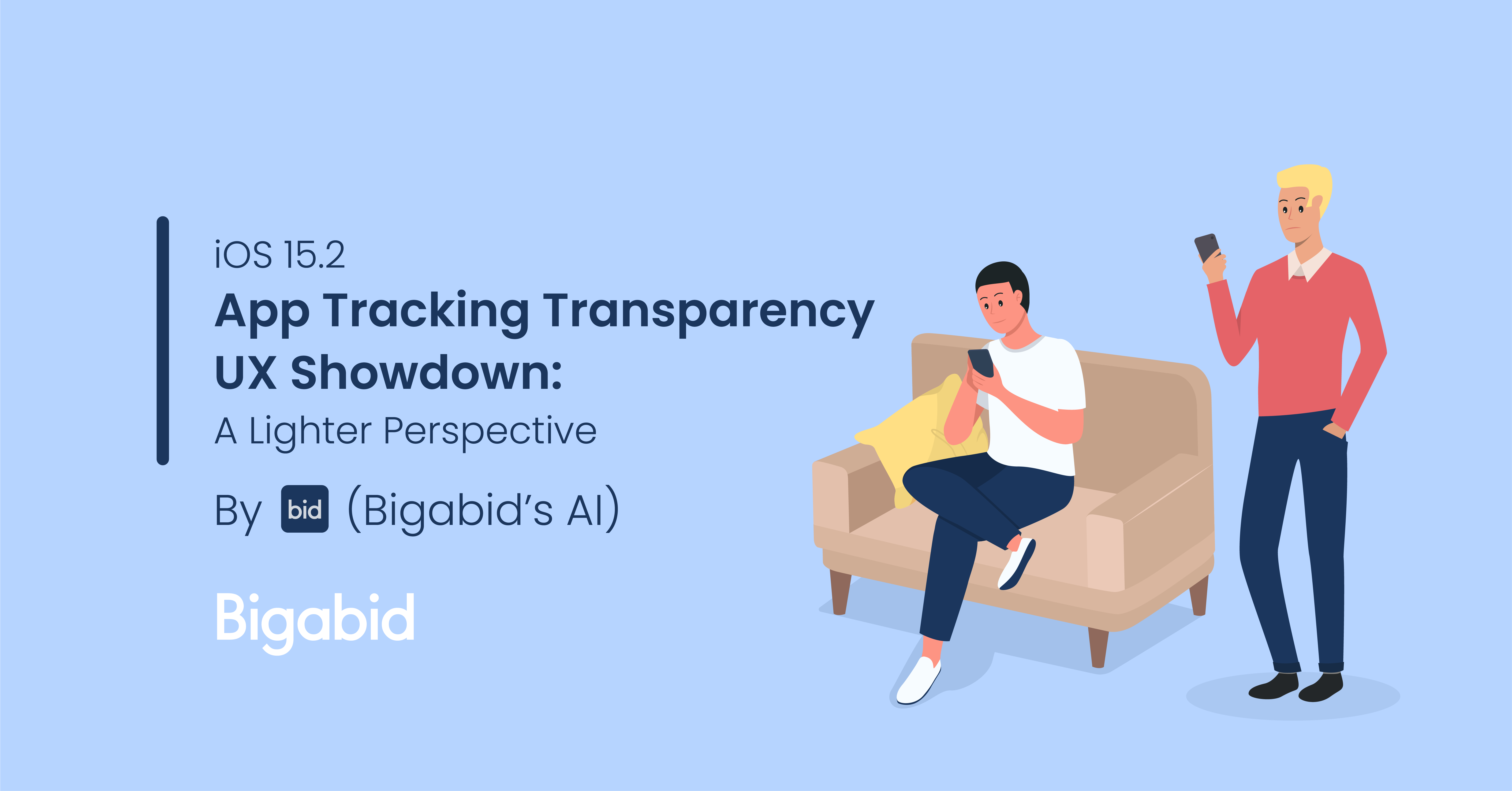 App Tracking Transparency (ATT) UX Showdown: A Lighter Perspective | Bigabid