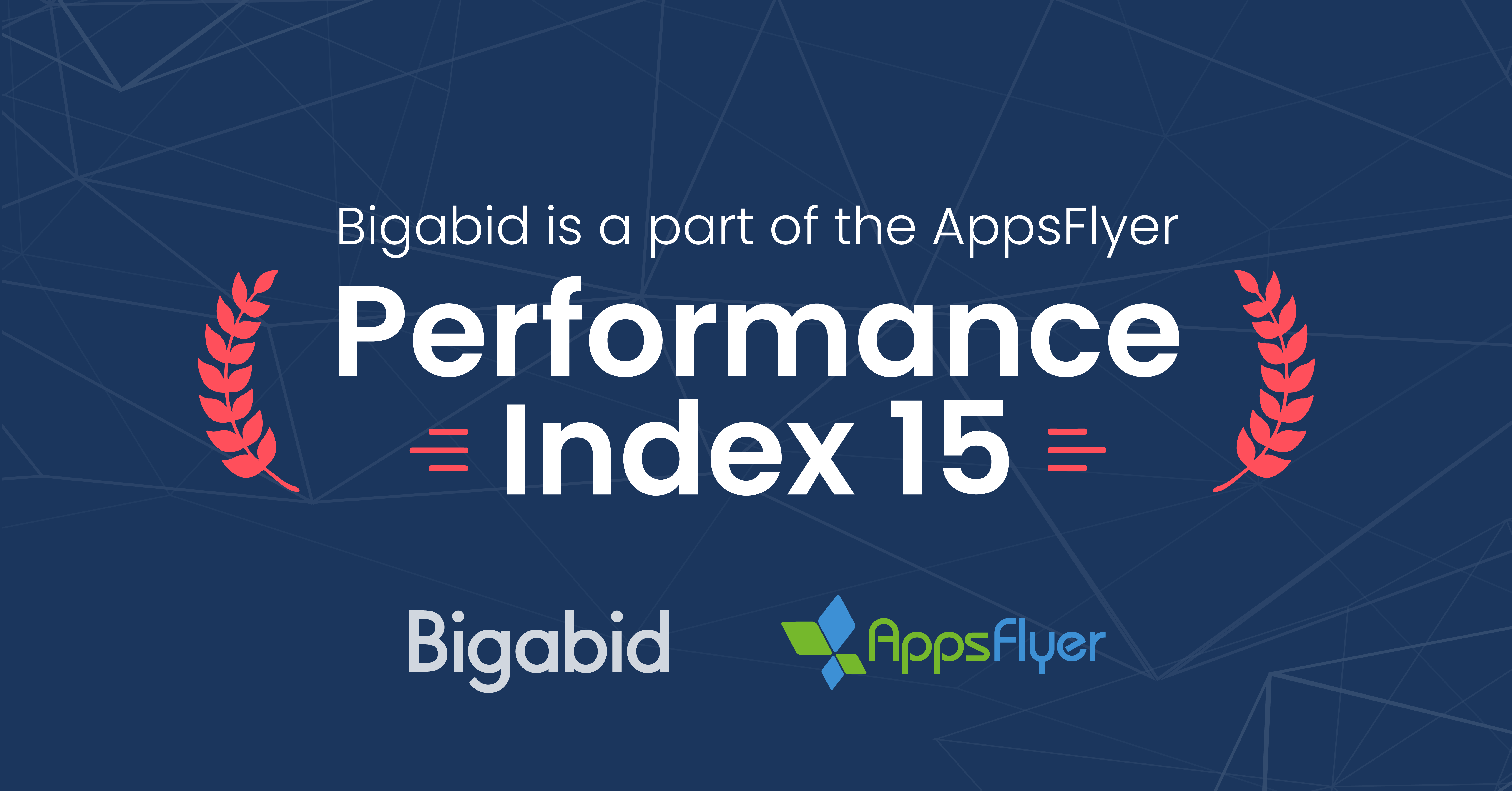 Bigabid Makes 2022 Appsflyer Performance Index | Bigabid